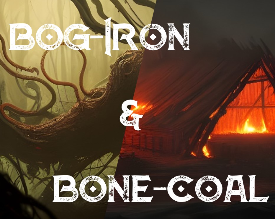 Bog-Iron & Bone-Coal by Dosmania