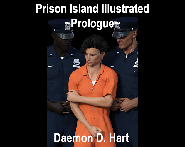 Prison Island Illustrated - Prologue by DaemonDHart
