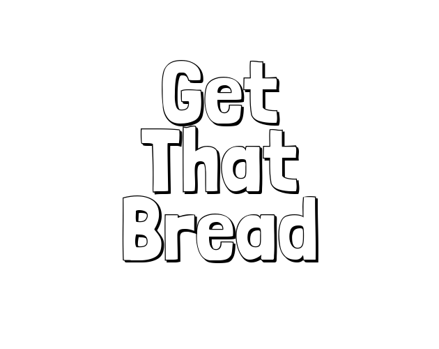 Get That Bread by Delpire