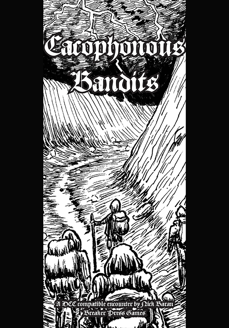 Cacophonous Bandits - BPG-DCP001 by Breaker Press Games