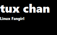 Tux Chan - Linux fangirl by Dirtybit Games