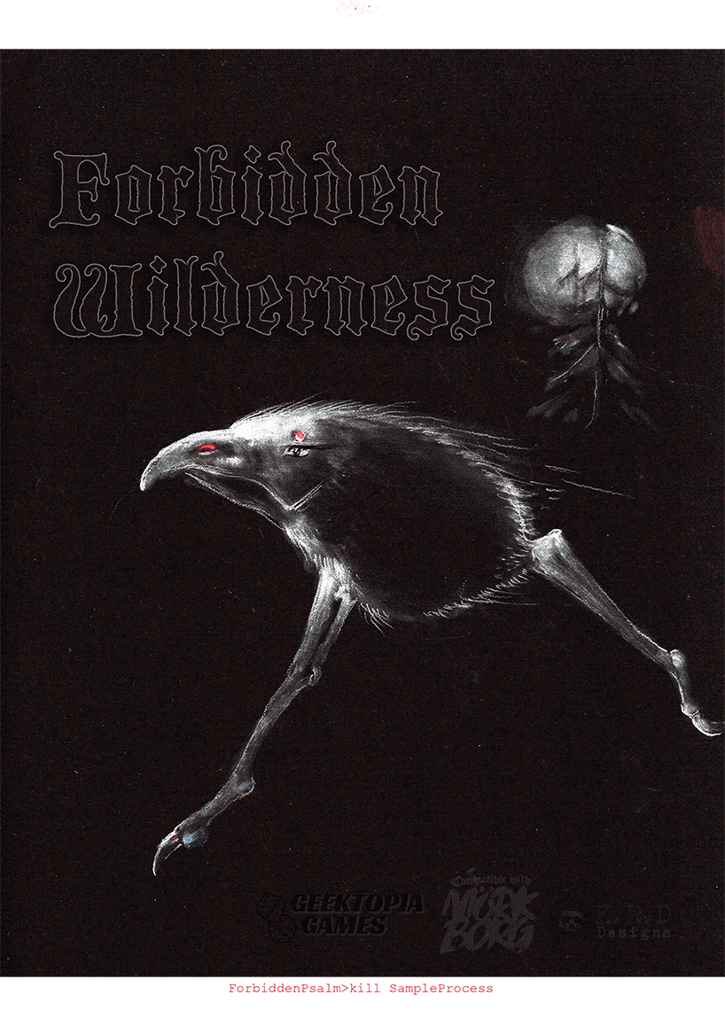 Forbidden Psalm: Forbidden Wilderness by Vriprix the Mad Wizard (he/him)