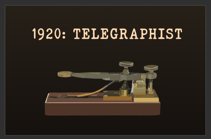 1920: Telegraphist by TheMatiaz0, Cubepotato, Sielscore