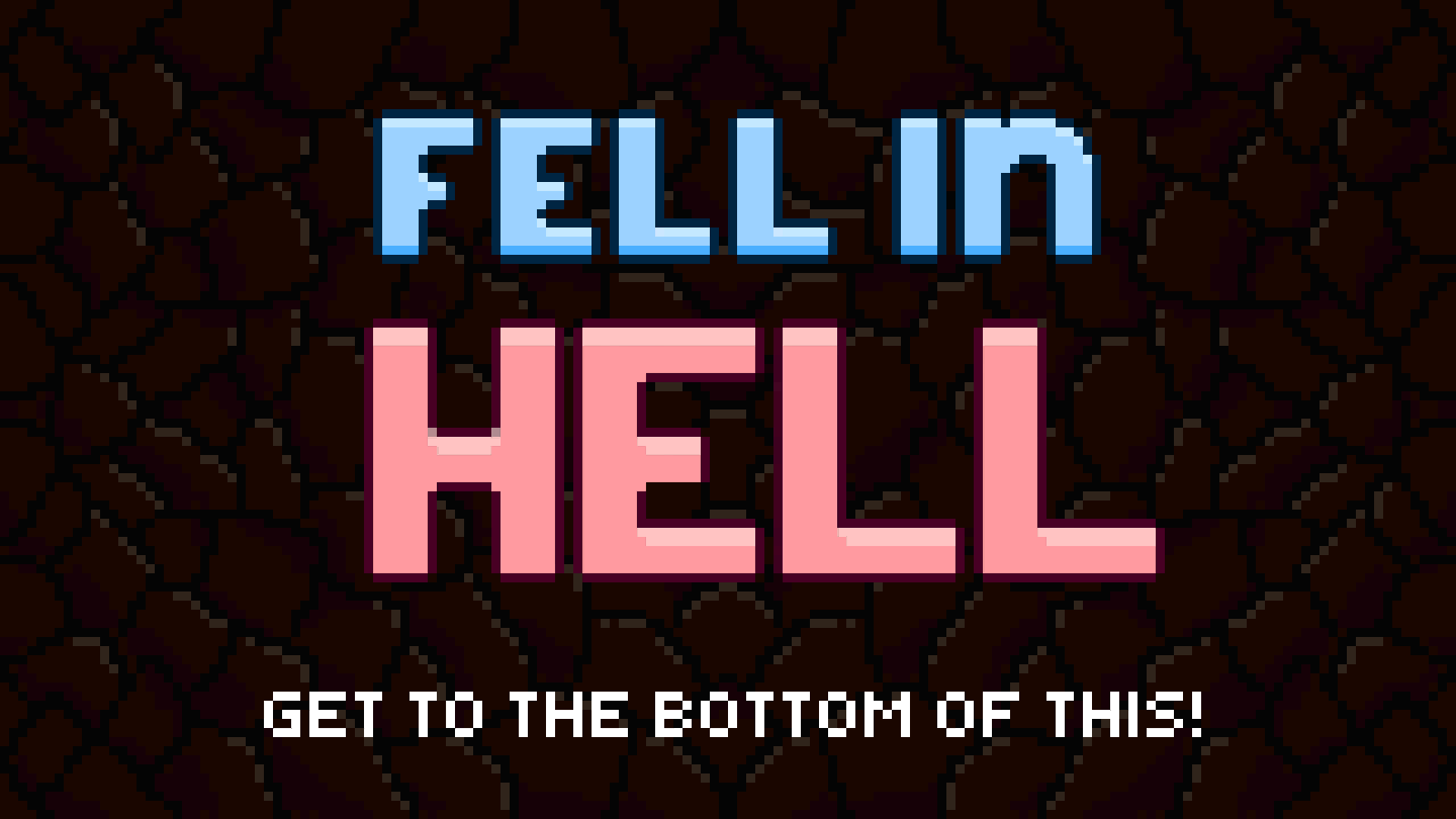Fell In Hell by BobiDev for Mini Jam 120: Hell² - itch.io