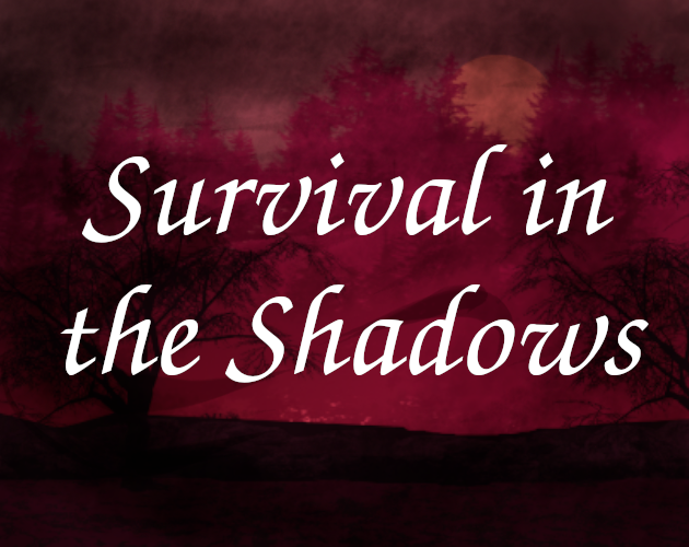 Survival in the Shadows by md das estrelas