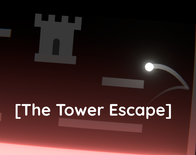 The Tower Escape by LEB