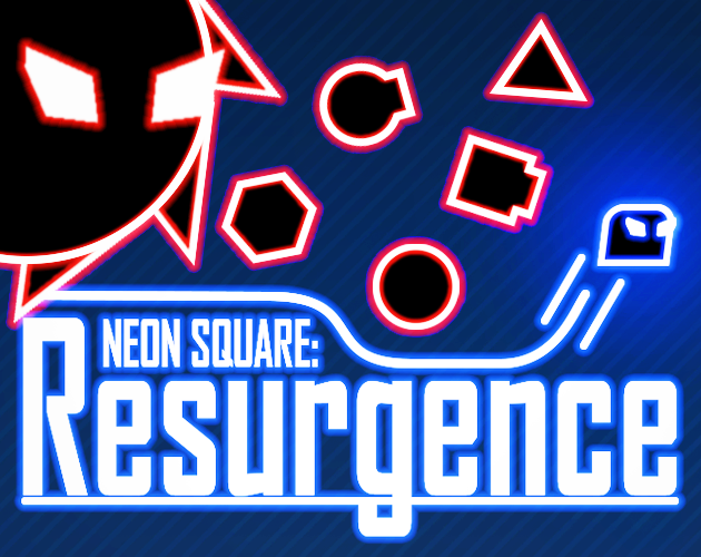 Neon Square: Resurgence by pixelbrain, SundroMusic, ShootDawn