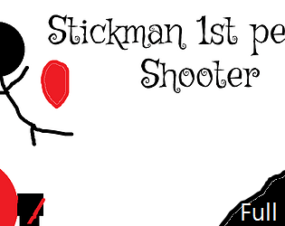 Stickman 1st person Shooter - Fullscreen version by Dirtybit Games