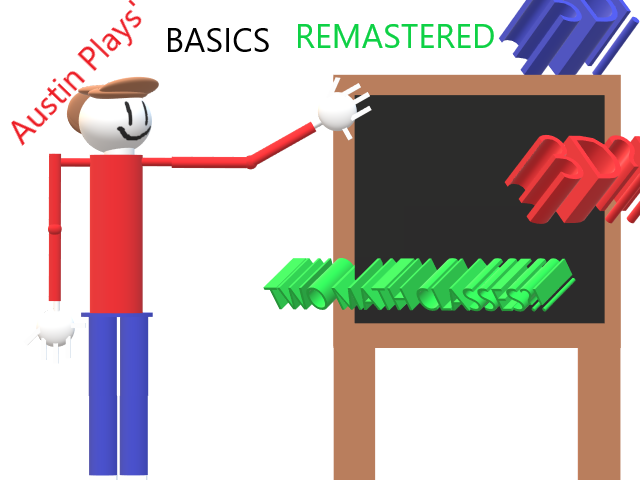 Austin Plays Basics Remastered 3d By Austin Plays