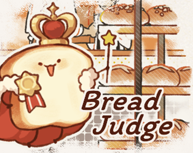 Bread Judge | 面包审判 by TOKI.Y