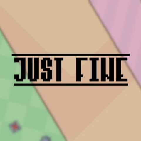 Just Fine by dingusbucc