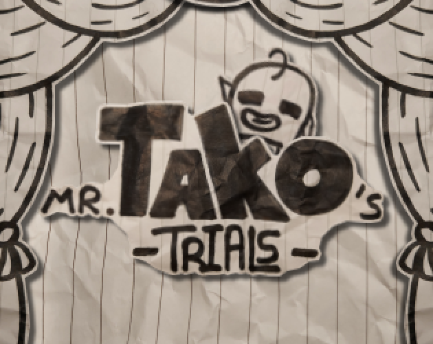 MR. TAKO'S TRIALS by JOSHUA ROBERTSON