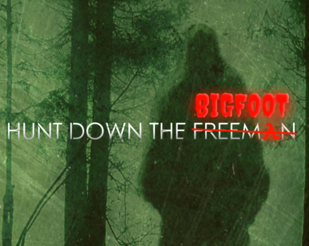 Hunt Down The Bigfoot by helisoya