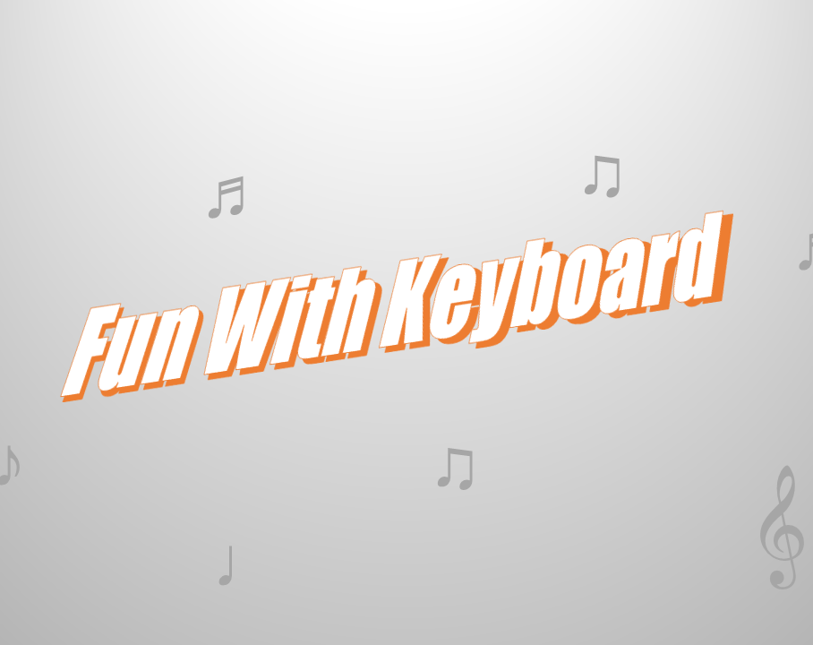 Fun With Keyboard by Matrix