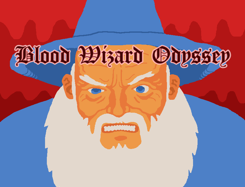 Blood Wizard Odyssey by RealGNOMEPUNK