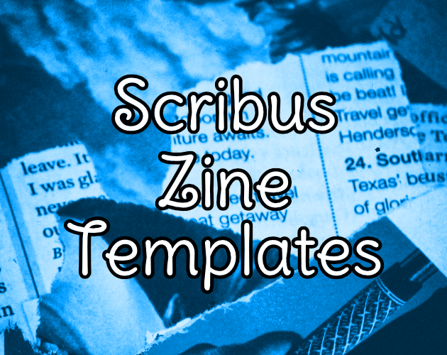 Scribus Zine Templates by Metaparadox