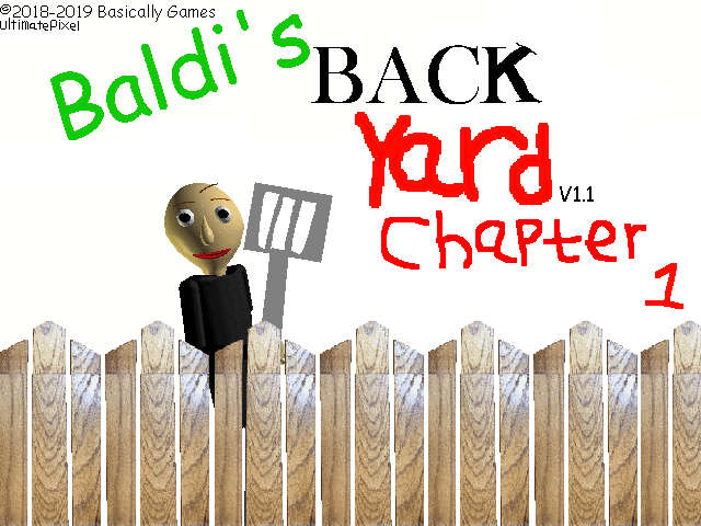 Baldi's Back Yard! Chapter 1 by HyperPixel