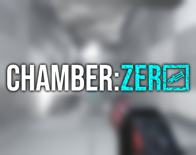 Chamber: Zero by Protoplosion