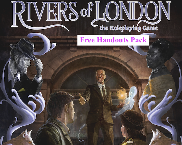 Rivers of London RPG Free Handouts Pack by Chaosium
