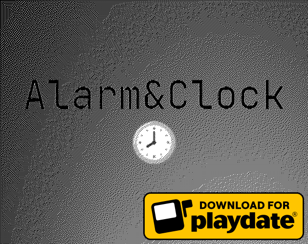 Alarm&Clock (for Playdate) by FiveDegrees