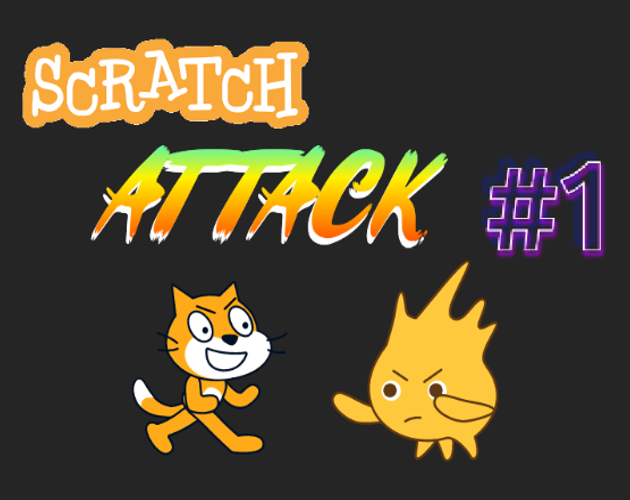 Scratch Attack Jam #1 - itch.io