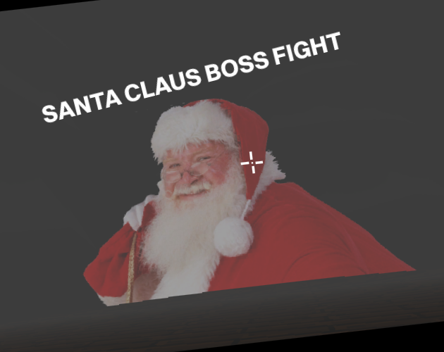 Santa Claus Boss Fight by justagreenguy