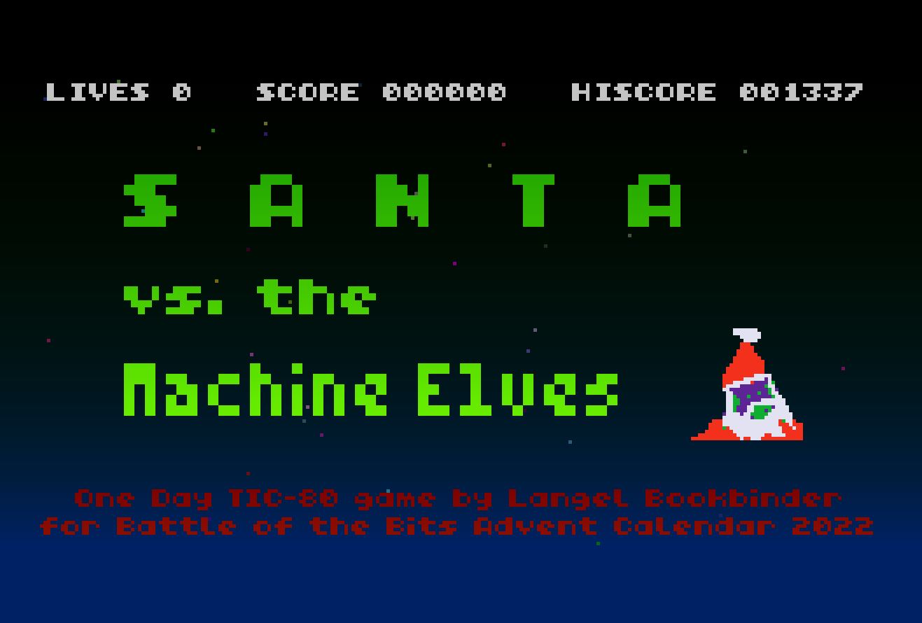 🎅Santa vs. the Machine Elves👾 by LoBlast