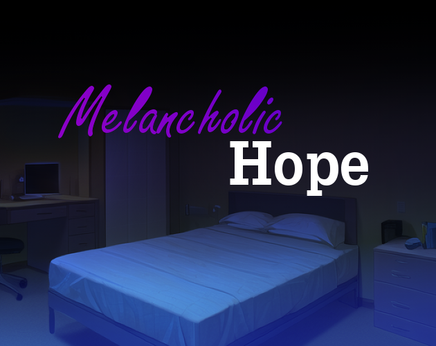 Melancholic Hope By Sokishi