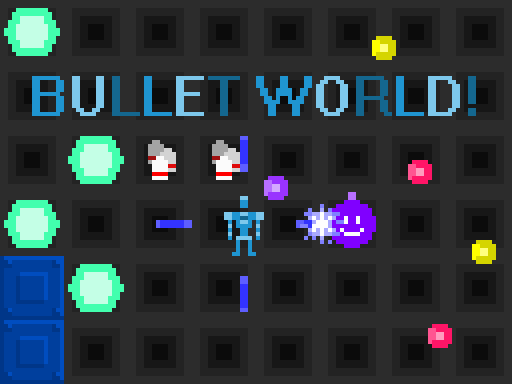 Bullet World by Smawzyuw2FreePi