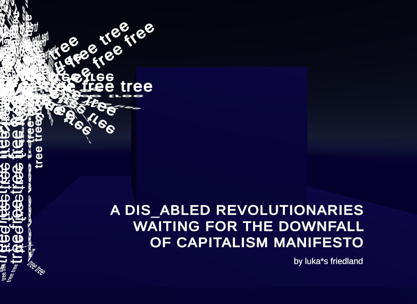 A DIS_ABLED REVOLUTIONARIES WAITING FOR THE DOWNFALL OF CAPITALISM ...