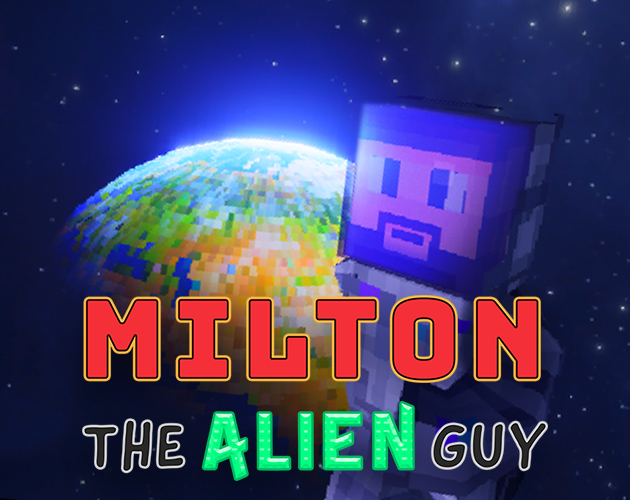 Milton The Alien Guy by ospace