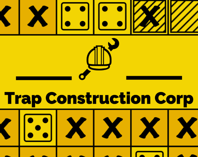 Trap Construction Corp by Shenbot Makes