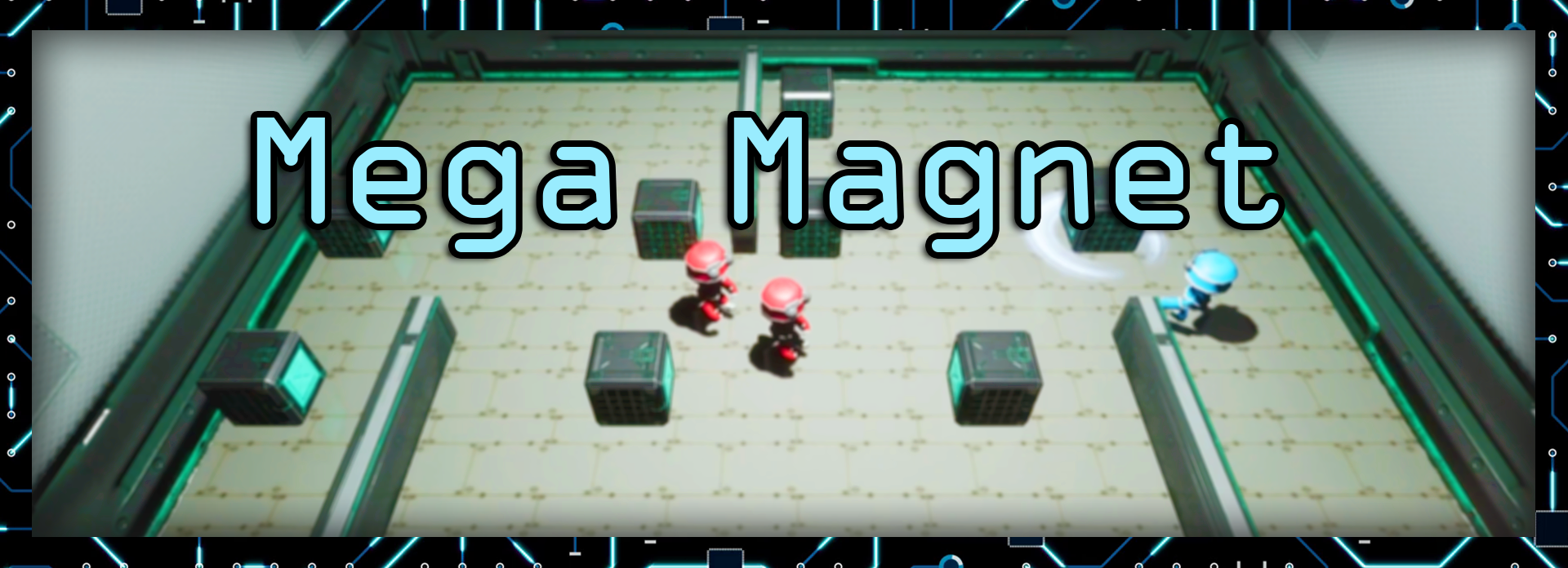 Mega Magnet by Cham