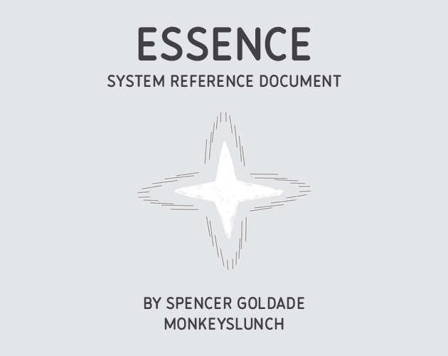 Essence System Reference Document by Monkeyslunch