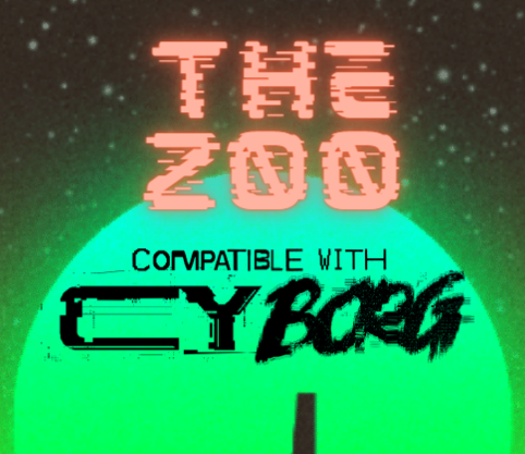 The Zoo - A Cy_Borg Compatible Adventure by Croaker RPGs