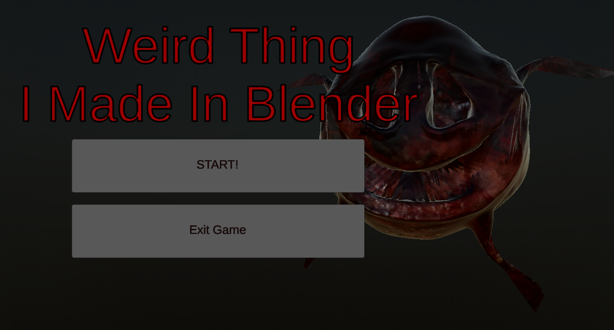 Weird Thing I Made In Blender: THE GAME by AliveBilly123123