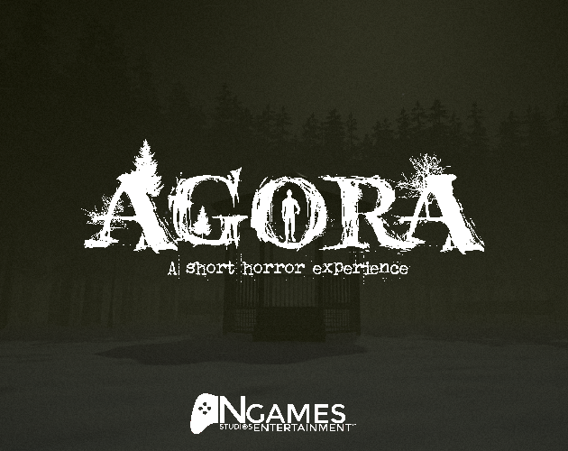 AGORA : a short horror experience by Ngames Studios Entertainment