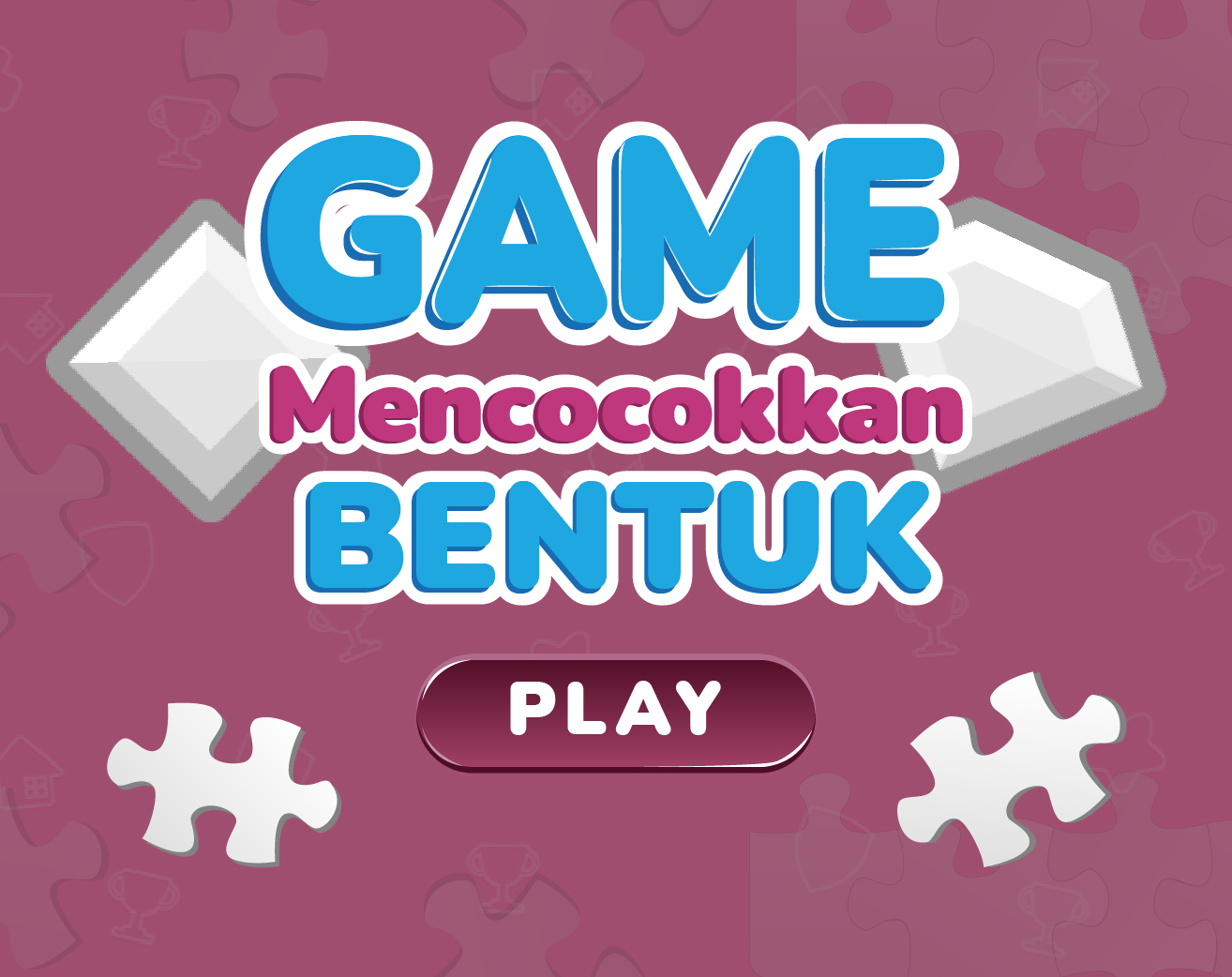 Game Mencocokkan Bentuk by AL_amora.92 Game Mencocokkan Bentuk by AL_amora.92