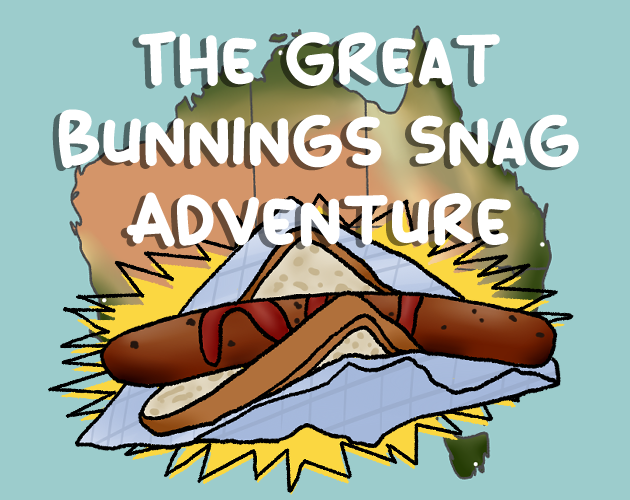 The Great Bunnings Snag Adventure by Holzycookie