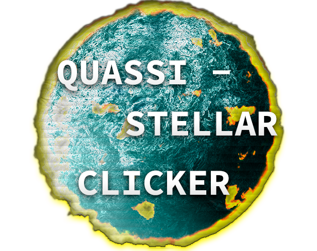 Quassi-Stellar Clicker by Valvirus for Clicker Jam Winter 2023 - itch.io