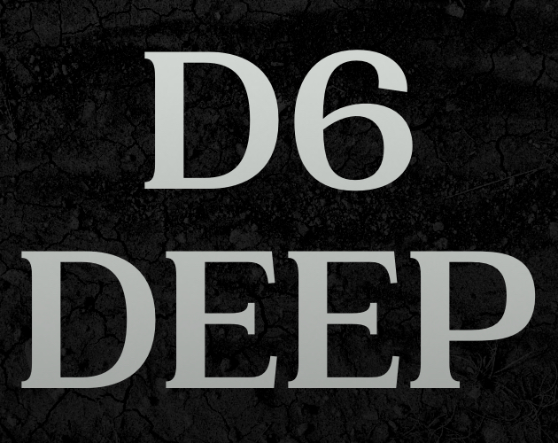 D6 DEEP by Odd Number of Eyes