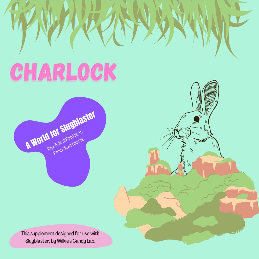 Charlock - A World for Slugblaster by Mint-Rabbit
