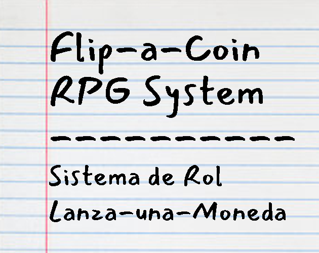 Flip-a-coin RPG System by Cilindro Cubico for Open Gaming Jam - itch.io