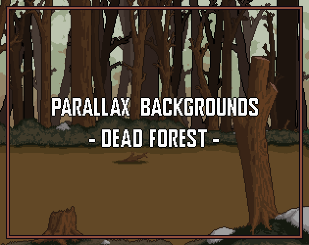 Parallax Backgrounds: Dead Forest by Admurin