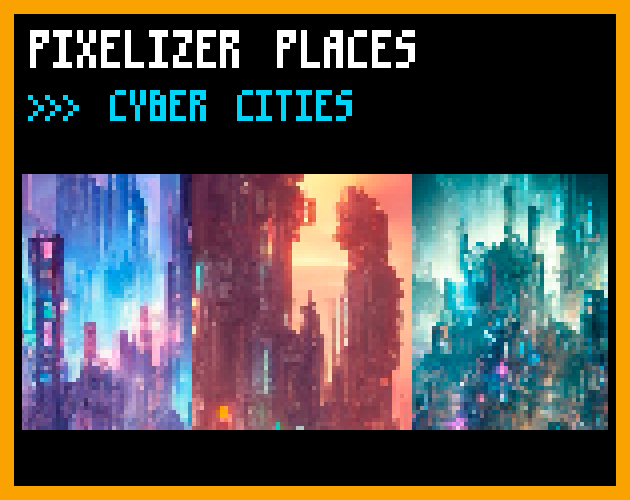 Pixelizer Places: Cyber Cities by Megabyte Games