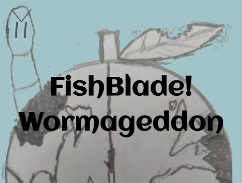 FishBlade! Wormageddon by thedorktrain for Fishblade 2023 Game Jam ...