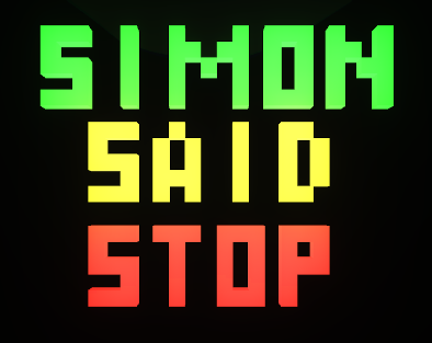 SIMON SAID STOP by duhdugg