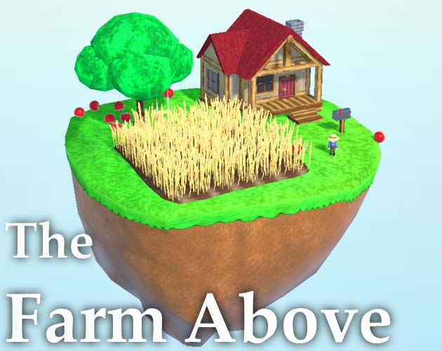 The Farm Above by LazyAlarm