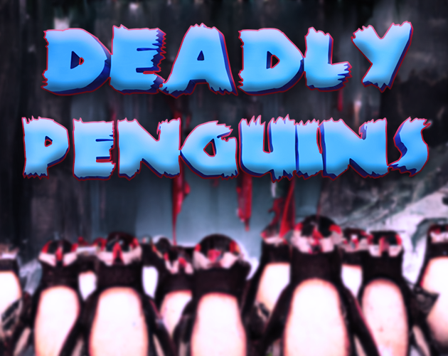 Deadly Penguins - VR by Rokay Games