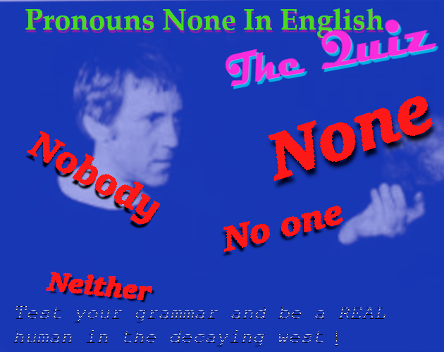 Pronouns Of None In English Quiz by Ambra Zura Games